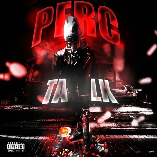 Stream "Perc Talk" by Lil 90 | Listen online for free on SoundCloud