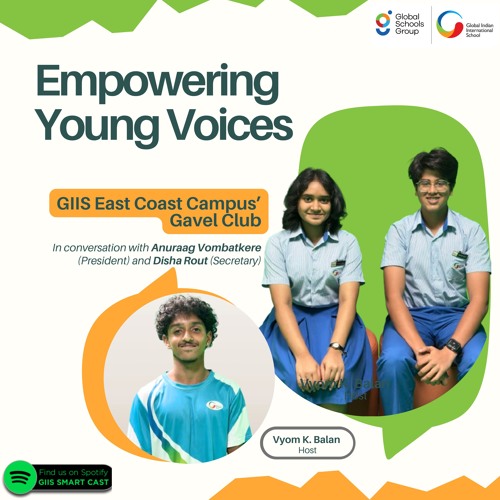 Stream episode GIIS East Coast Campus' Gavel Club: Empowering Young ...