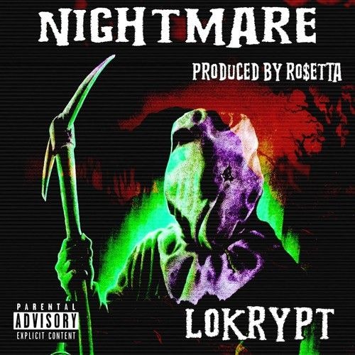 Stream LOKRYPT - NIGHTMARE (Prod. RO$ETTA) by $OUTHWESTPHONK | Listen ...