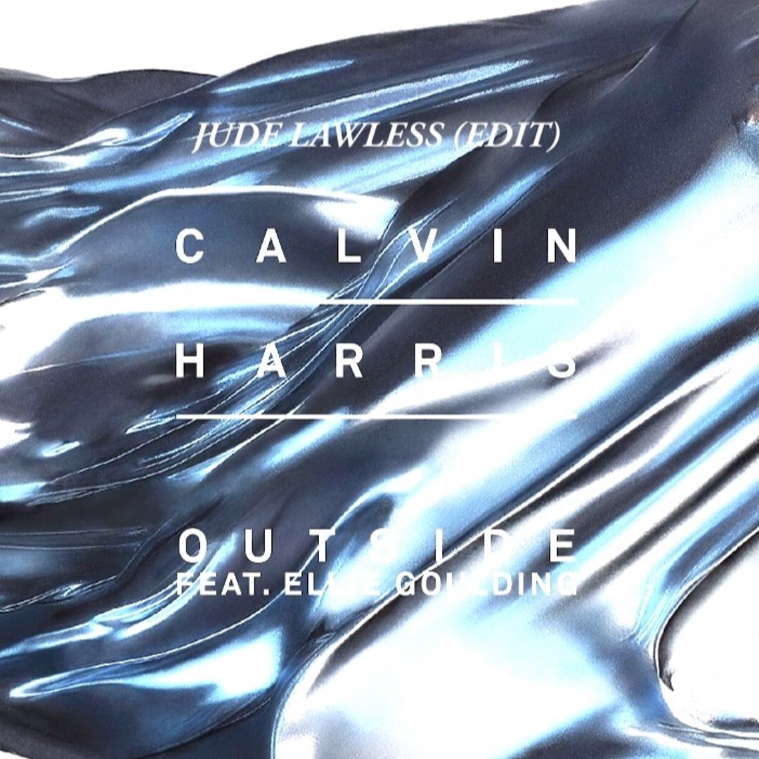 Stream Calvin Harris - Outside (Jude Lawless Edit) by Jude Lawless ...