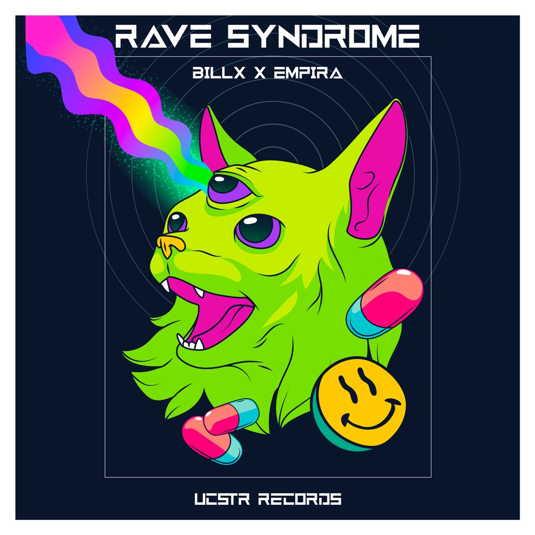 Stream Billx x Empira - Rave Syndrome (Out Friday) by Billx | Listen ...