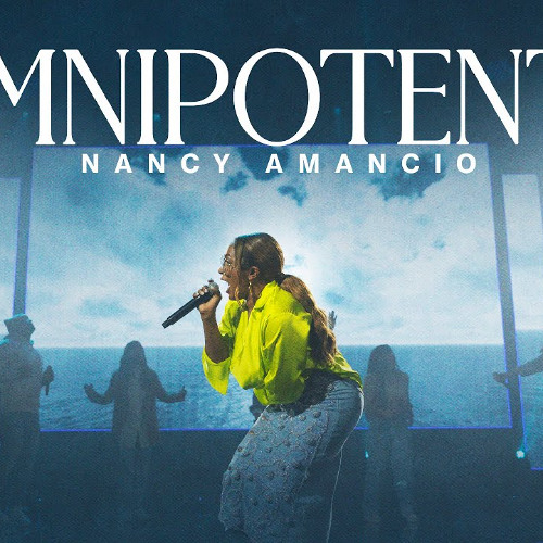 Stream Nancy Amancio - Omnipotente (En Vivo) by MUSICA CRISTIANA ...