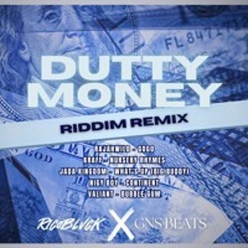 Stream RicoBlvck X Gns Beats - Dutty Money Riddim Remix by Rico Blvck ...
