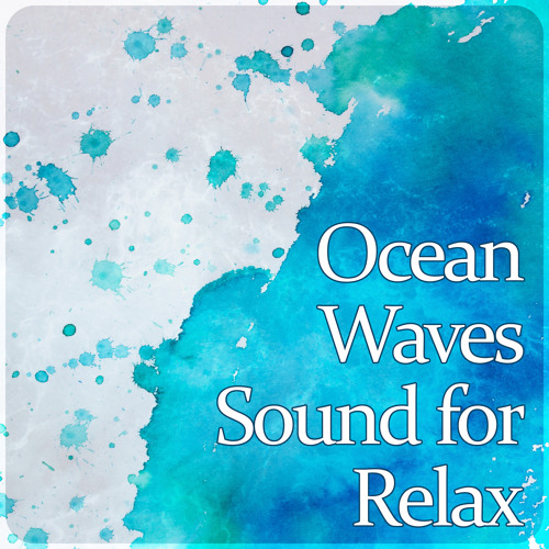 Stream Ultimate Ocean Waves by Harmony Nature Sounds Academy | Listen ...