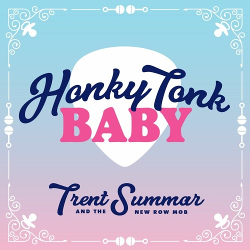Stream Trent Summar And The West Coast Mob - 04 Honky Tonk Baby by ...
