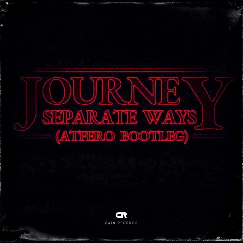 Stream Journey - Separate Ways (Atfero Bootleg) by ATFERO | Listen ...