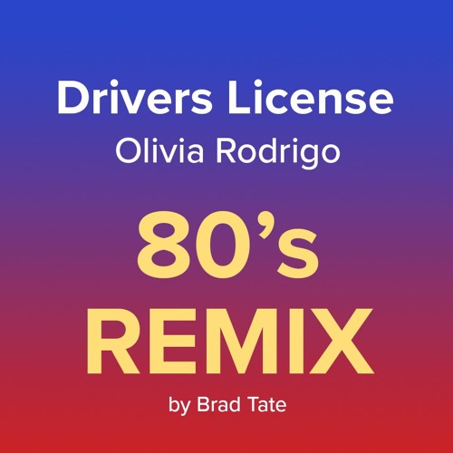 Stream Drivers License - 80's Remix by Gimli | Listen online for free ...