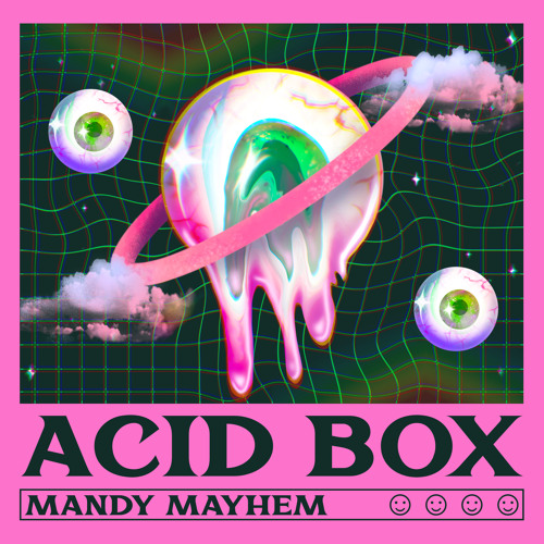Stream Acid Box by Mandy Mayhem | Listen online for free on SoundCloud