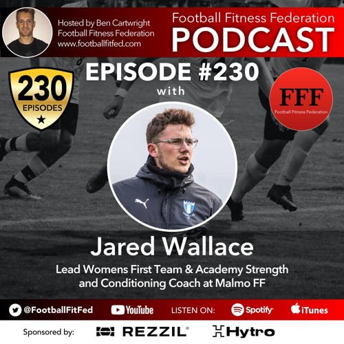 Stream episode #230 "Building Champions" With Jared Wallace by Football Fitness Federation ...
