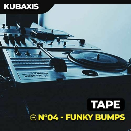 Stream Kubaxis - Tape 04 - Funky Bumps Vol.01 by Kubaxis | Listen ...