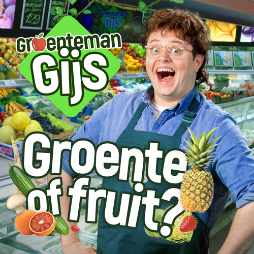 Stream Gijs Groenteman | Listen to Groente of Fruit? playlist online ...