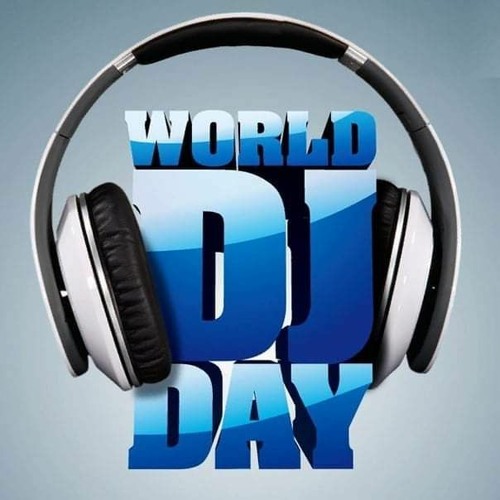 Stream International DJ Day - Tribute To All Of Us by Robin Cuellar ...