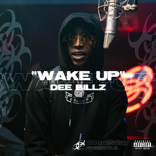 Stream Wake Up by Dee Billz | Listen online for free on SoundCloud