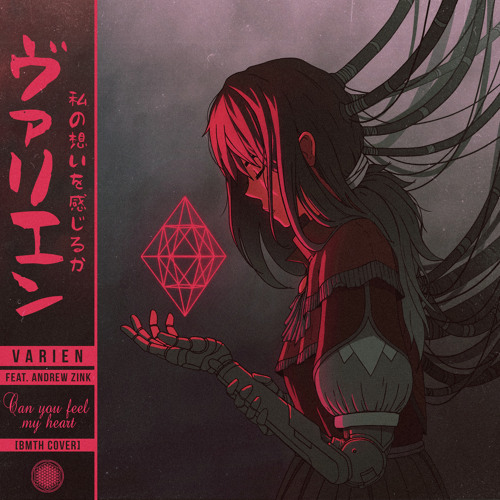 Stream Can You Feel My Heart (feat. Andrew Zink) by Varien | Listen ... Stream Can You Feel My Heart (feat. Andrew Zink) by Varien | Listen ...