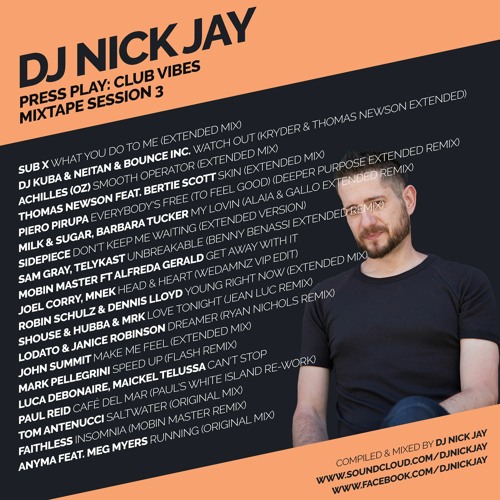 Nick Jay - Press Play 003 2022-03-08