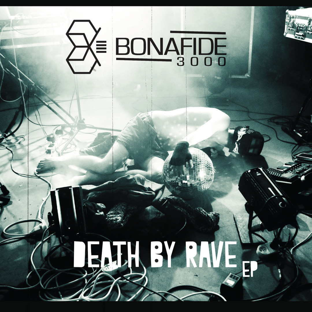 Stream Bonafide3000 | Listen to Death By Rave playlist online for free ...