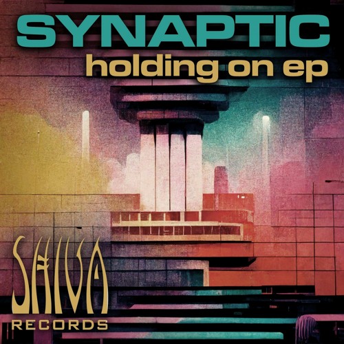 Stream Synaptic | Listen to Holding On EP playlist online for free on SoundCloud