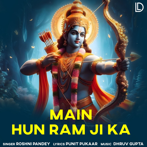 Stream Main Hun Ram Ji Ka by Roshni Pandey | Listen online for free on ...