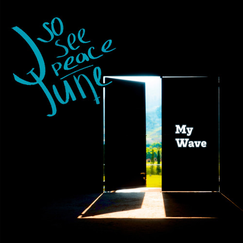 Stream My Wave by So See Peace June | Listen online for free on SoundCloud