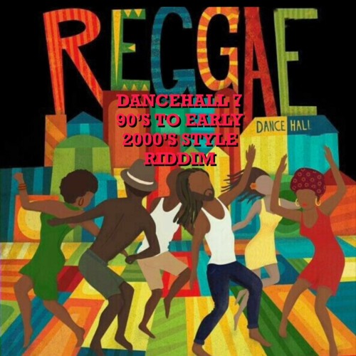 Stream Dancehall 7 (90's To Early 2000's Style Riddims by DJ Shotta ...