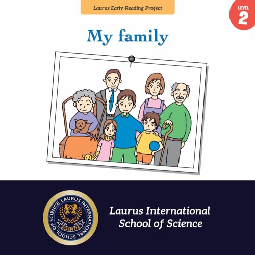 Stream My Family - Level 2 from Laurus International | Listen online ...