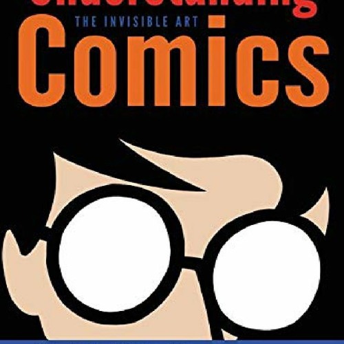 Stream ️PDF⚡️ Understanding Comics: The Invisible Art from hjuyy ...