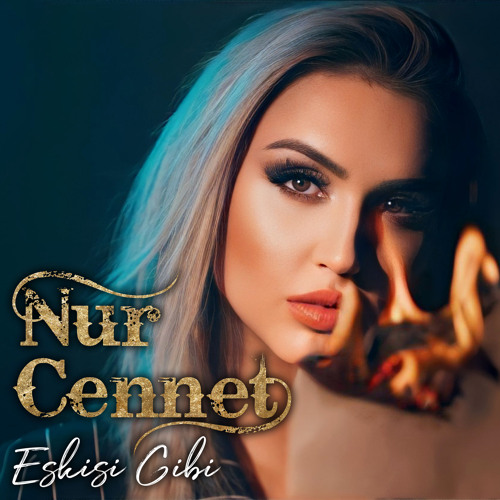 Stream Eskisi Gibi by Nur Cennet | Listen online for free on SoundCloud