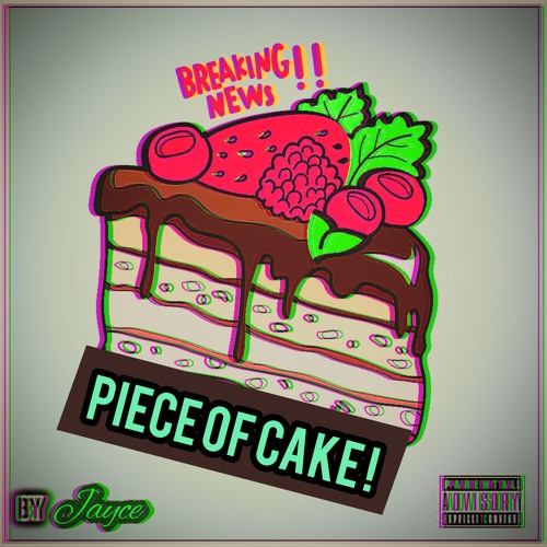 Stream Jayce - Piece Of Cake by Jayce | Listen online for free on ...
