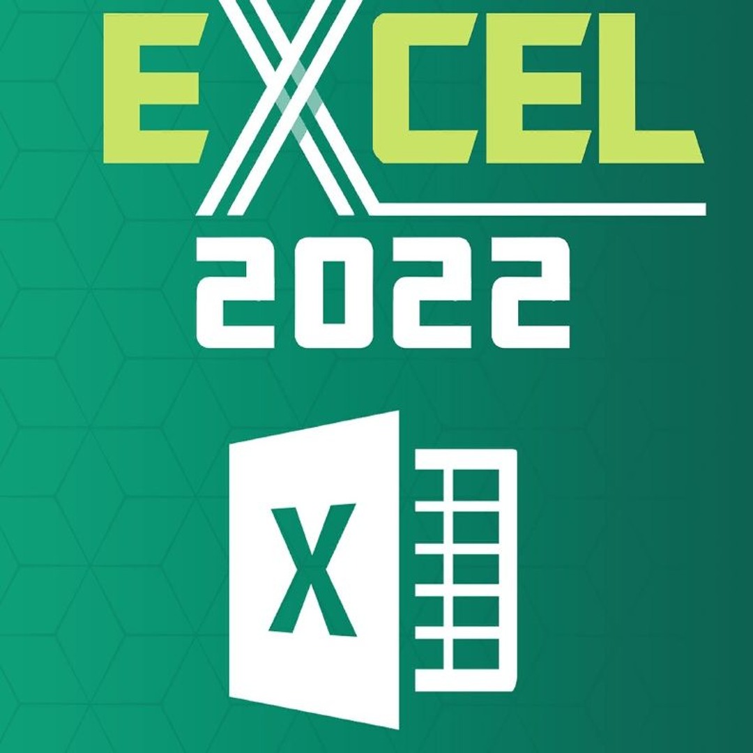 Stream episode (PDF/DOWNLOAD) Excel 2022: A Comprehensive Guide to ... Stream episode (PDF/DOWNLOAD) Excel 2022: A Comprehensive Guide to ...