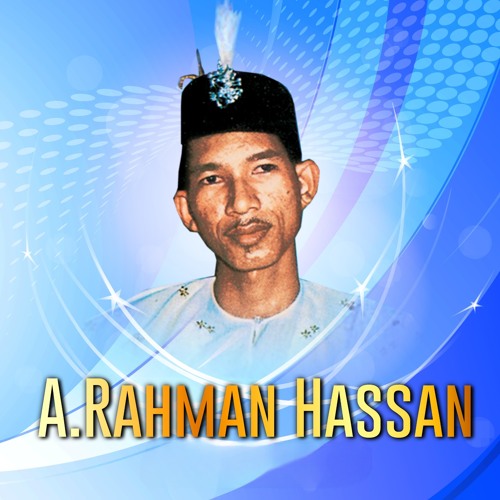 Stream A. Rahman Hassan | Listen to Semoga Berjaya playlist online for free on SoundCloud