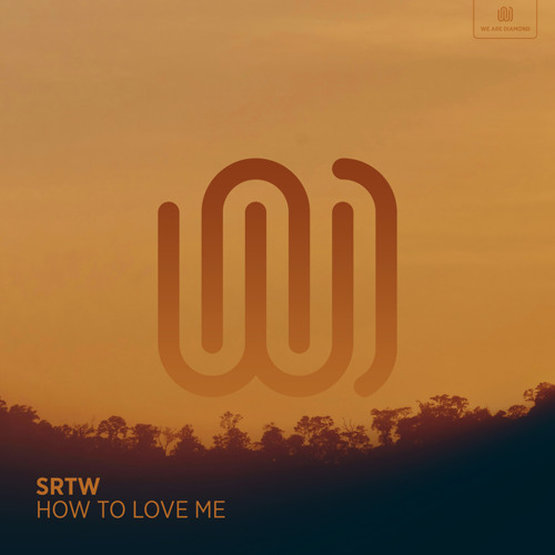 Stream How to Love Me by SRTW | Listen online for free on SoundCloud