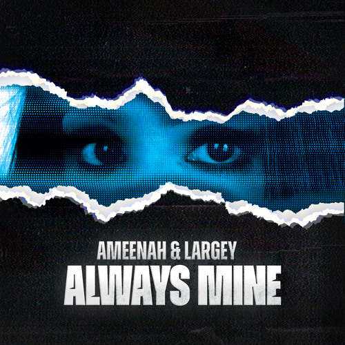 Stream AMEENAH & Largey - Always Mine by AMEENAH | Listen online for ...