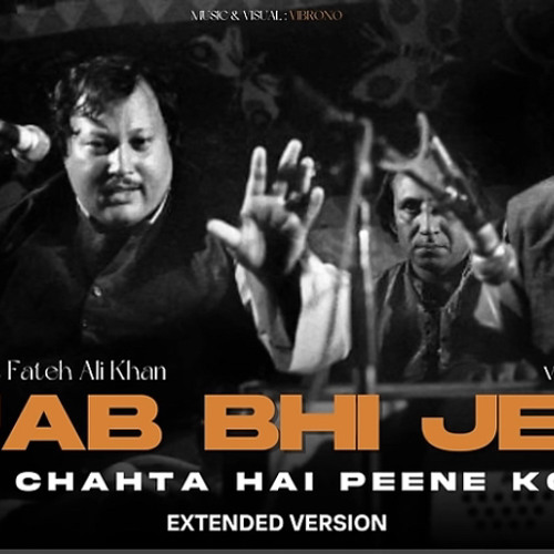 Stream JAB BHI JEE CHAHTA HAI (REMIX) - NUSRAT FATEH ALI KHAN X VIBRONO ...