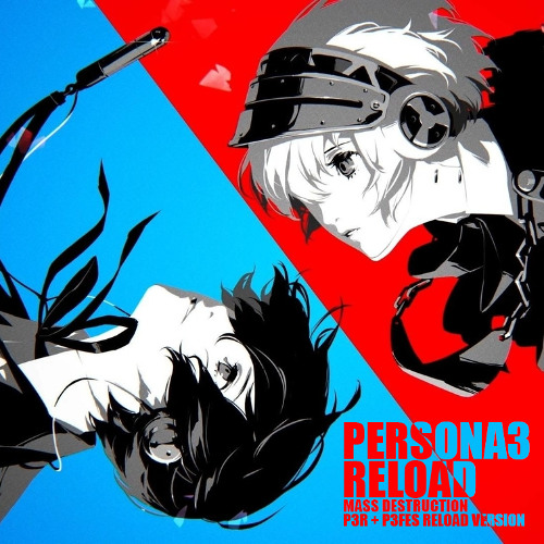 Stream Mass Destruction (Persona 3 Reload + Persona 3 FES Reload) by ...