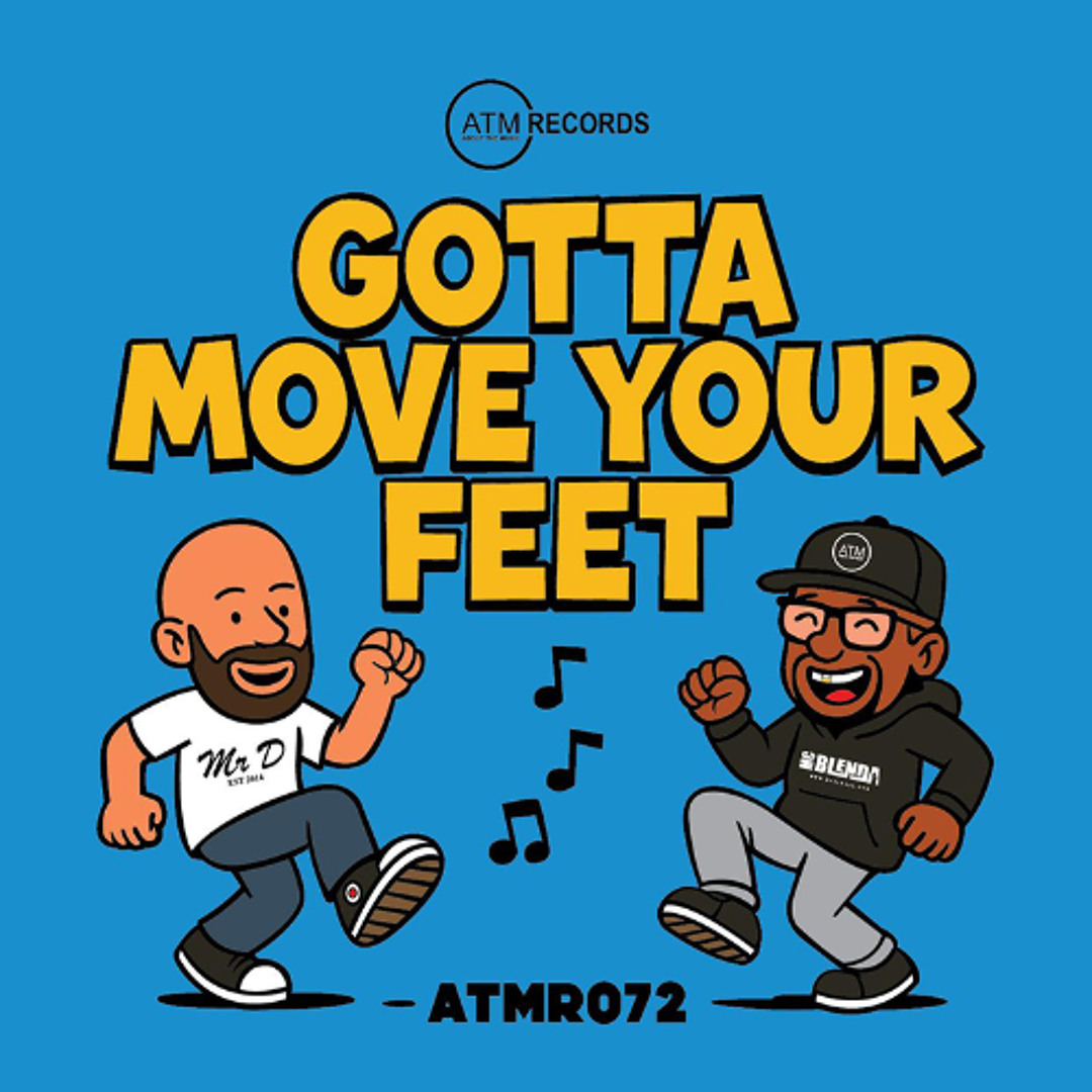 Stream Mr D - Gotta Move Your Feet (Ft MC Blenda) by Mr-D. | Listen ...