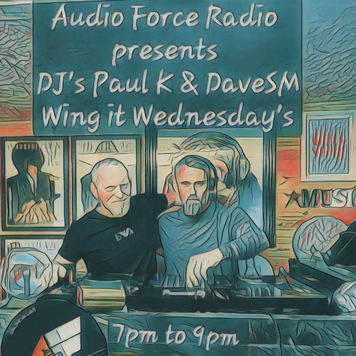Stream 08.01.2025 Wing It Wednesday's Audio Force Radio by DaveSM ...