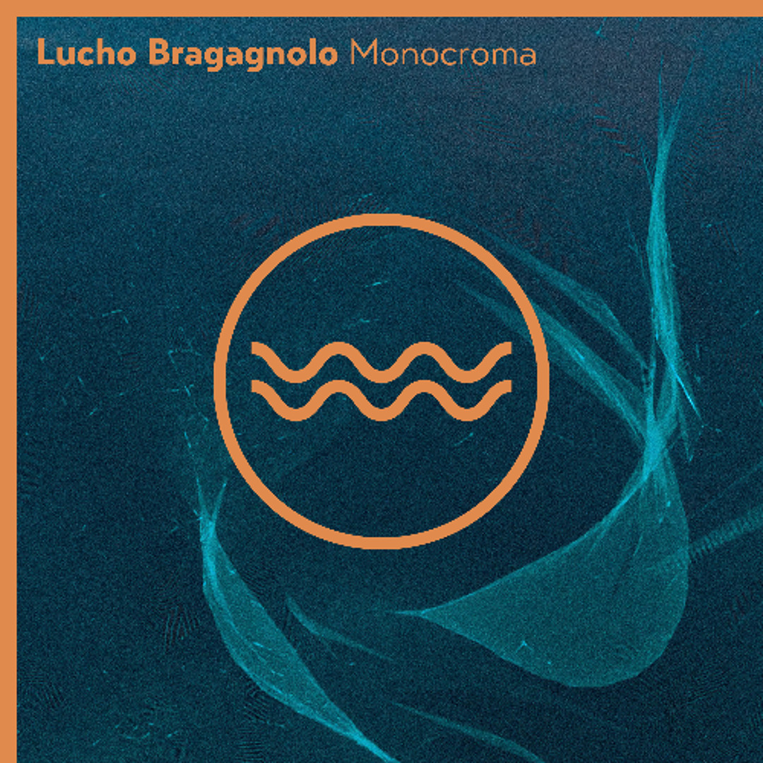 Stream PREMIERE: Lucho Bragagnolo - Monocroma (Casnik Remix) [Traful ...