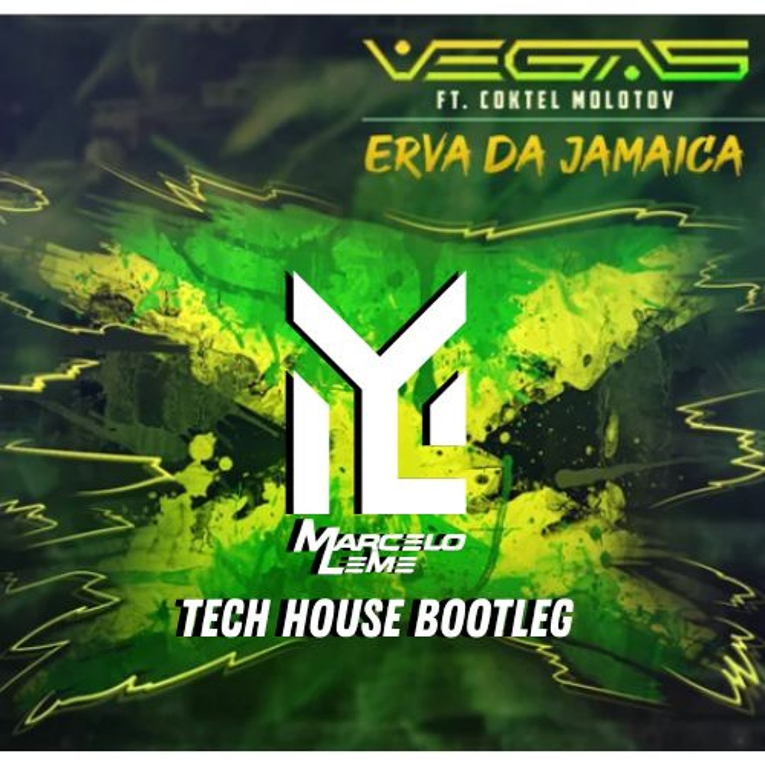 Stream Vegas - Erva Da Jamaica (Marelo Leme Bootleg) by Marcelo Leme | Listen online for free on ...