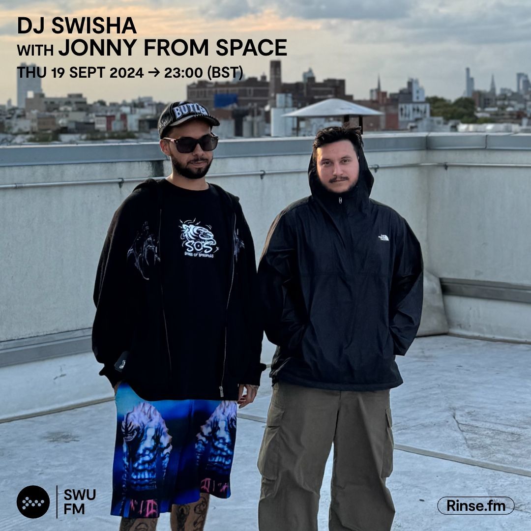Stream DJ Swisha with Jonny From Space - 19 September 2024 by SWU.FM ...