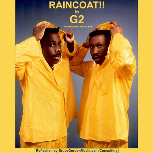 Stream Raincoat!! - Original Version by BruceGordonMedia: Bruce B ...