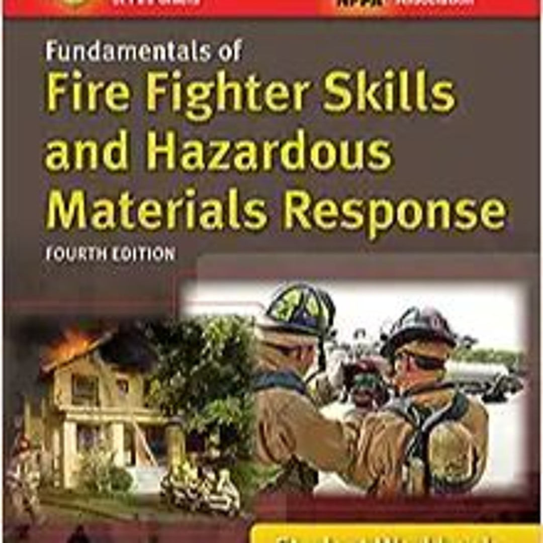 Stream eBook ️ PDF Fundamentals of Fire Fighter Skills and Hazardous ...