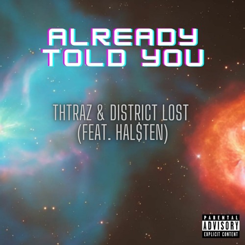 Stream Already Told You (feat. Hal$ten) by traz | Listen online for ...