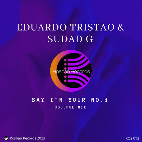 Stream Say I'm Your Number One (Soulful Mix) by Eduardo Tristao ... Stream Say I'm Your Number One (Soulful Mix) by Eduardo Tristao ...