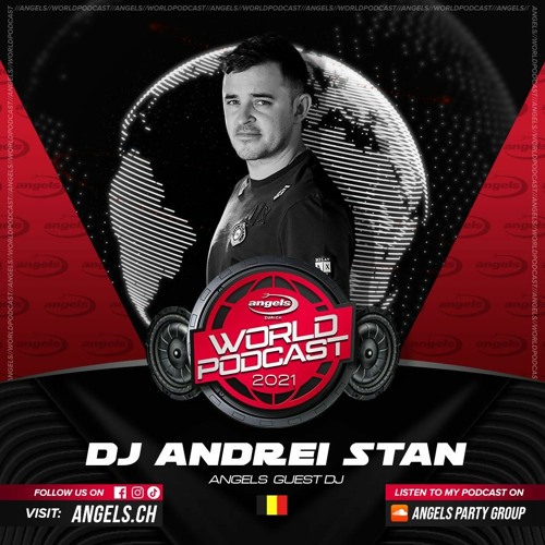 Stream Dj Andrei Stan - ANGELS World Podcast 2021 by Dj Andrei Stan | Listen online for free on ...