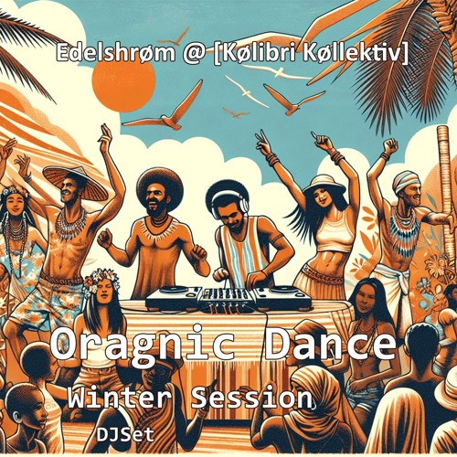 Stream Organic Dance House - DJ Set 5 by Edelshrøm | Listen online for ...