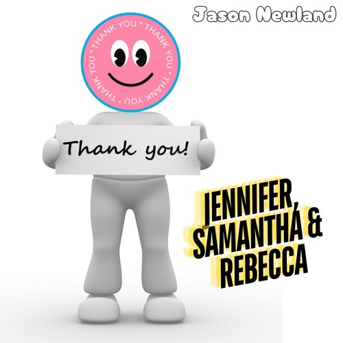Stream (10 Hours) #1160 - Thank You Jennifer, Samantha & Rebecca - Let ...