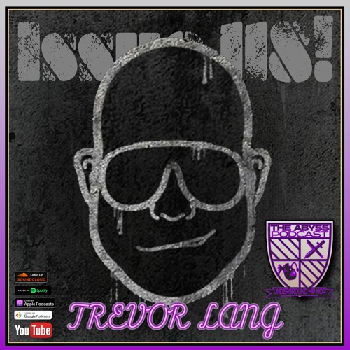 Stream The Abyss Podcast - Issue 118: TREVOR LANG by The Abyss Podcast | Listen online for free ...