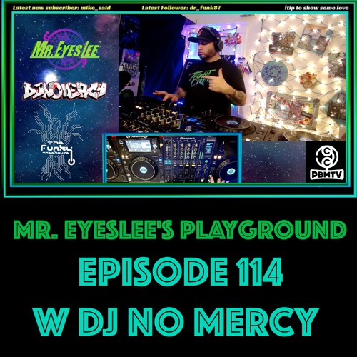 Stream PBMTV Shows - Episode 114 w DJ No Mercy - May 21, 2023 by Mr ...