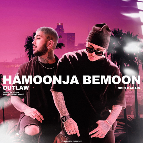 Stream Hamoonja Bemoon by Outlaw | Listen online for free on SoundCloud