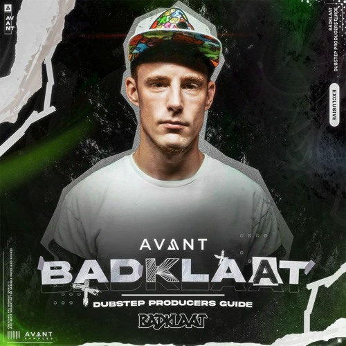 Stream BadKlaat Dubstep Producers Guide Demo by Avant Samples | Listen ...